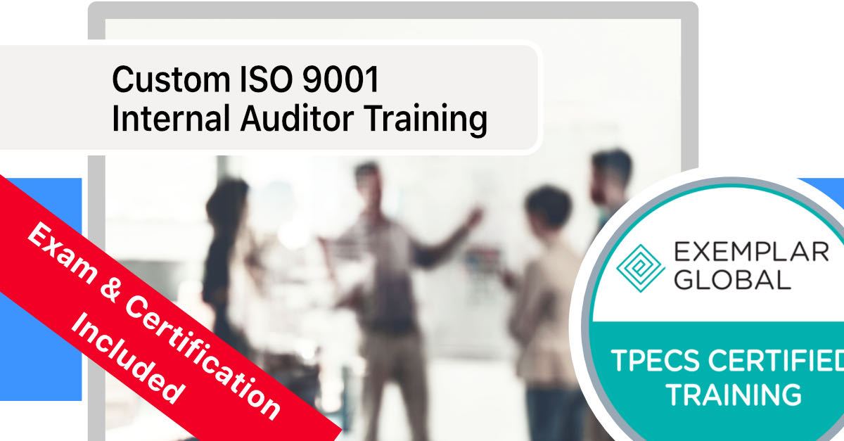 Custom ISO 9001 Internal Auditor Training: Tailored Hands-on Learning