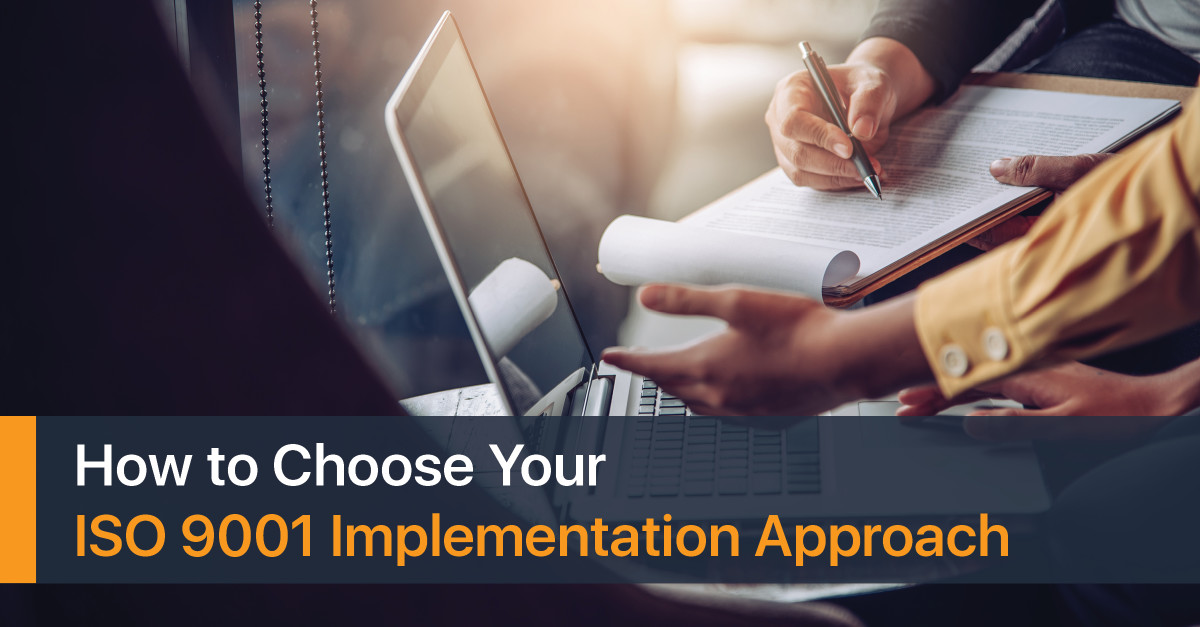 How to Choose Your ISO 9001 Implementation Approach | Free Guide