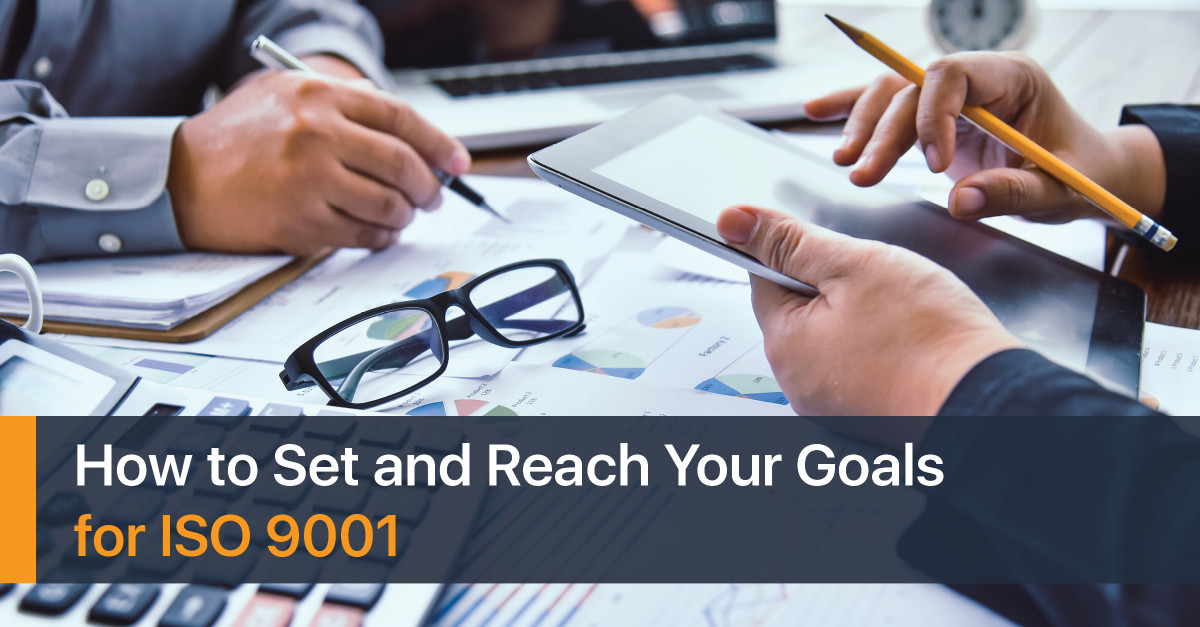 Setting and Achieving ISO 9001 Goals | Free Guide Download